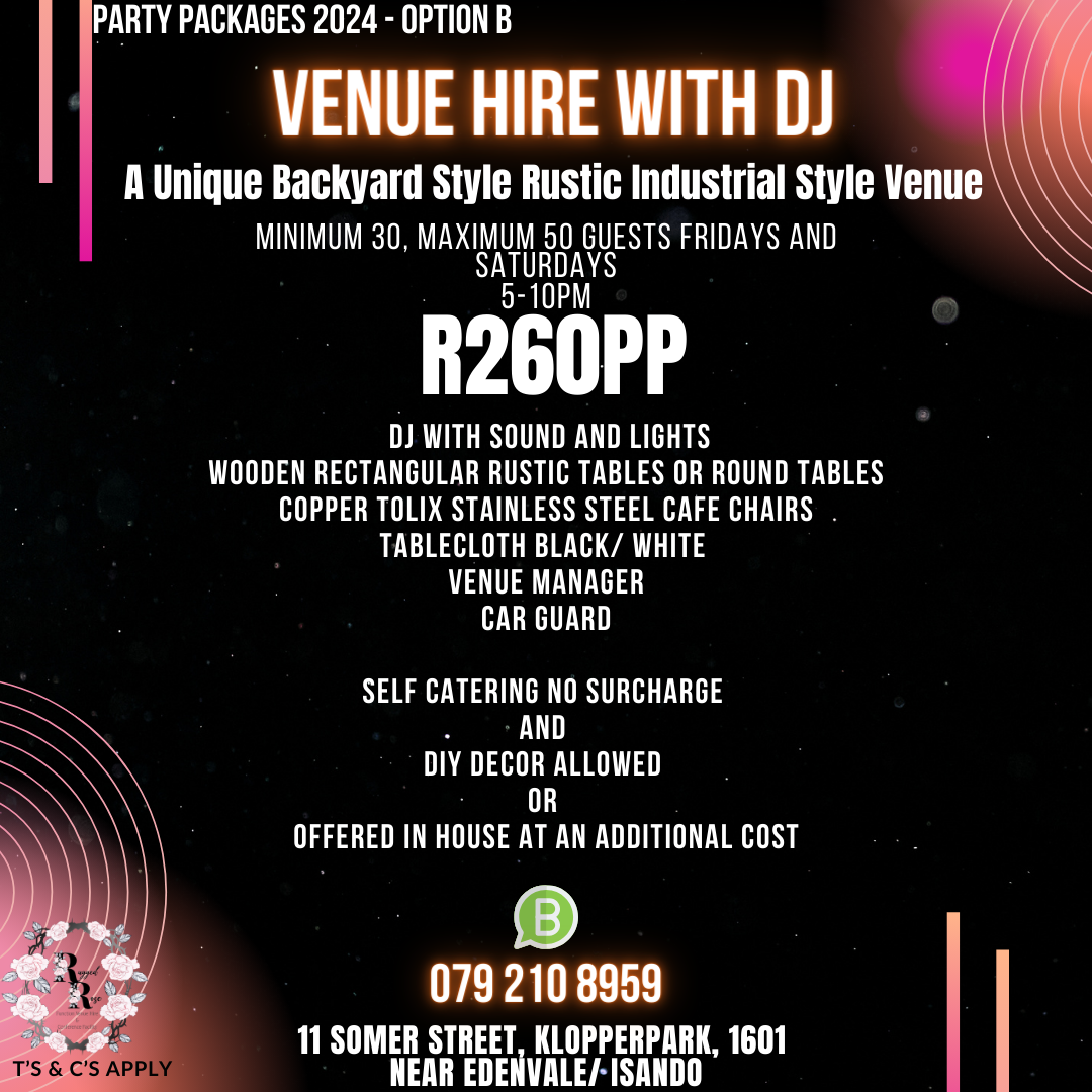 Venue Hire Packages Parties A- H – Rugged Rose